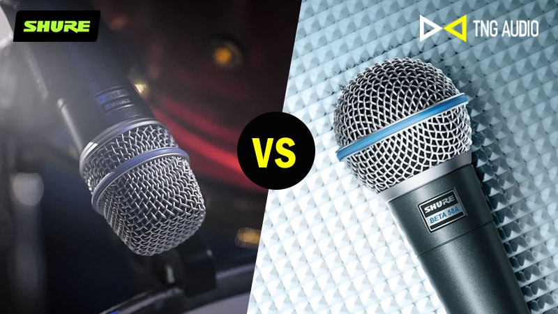 Sự khác biệt giữa hai micro Shure Beta 57A và Beta 58A là gì? | TNG Audio